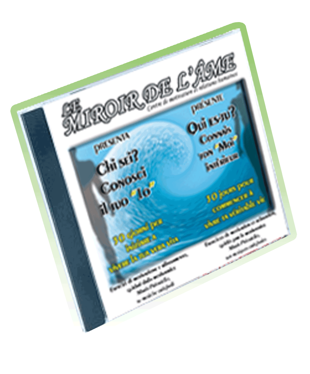 LE MIROIR DE L'ÂME | Cd de motivation